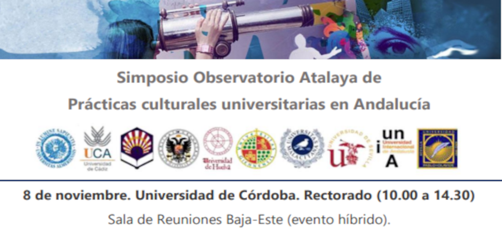 Simposio Observatorio Atalaya de Prácticas culturales universitarias en ...